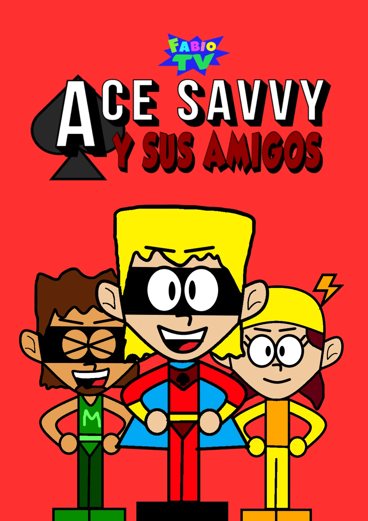 Ace Savvy y sus Amigos (Serie) | Wiki Mundo Fabio TV | Fandom