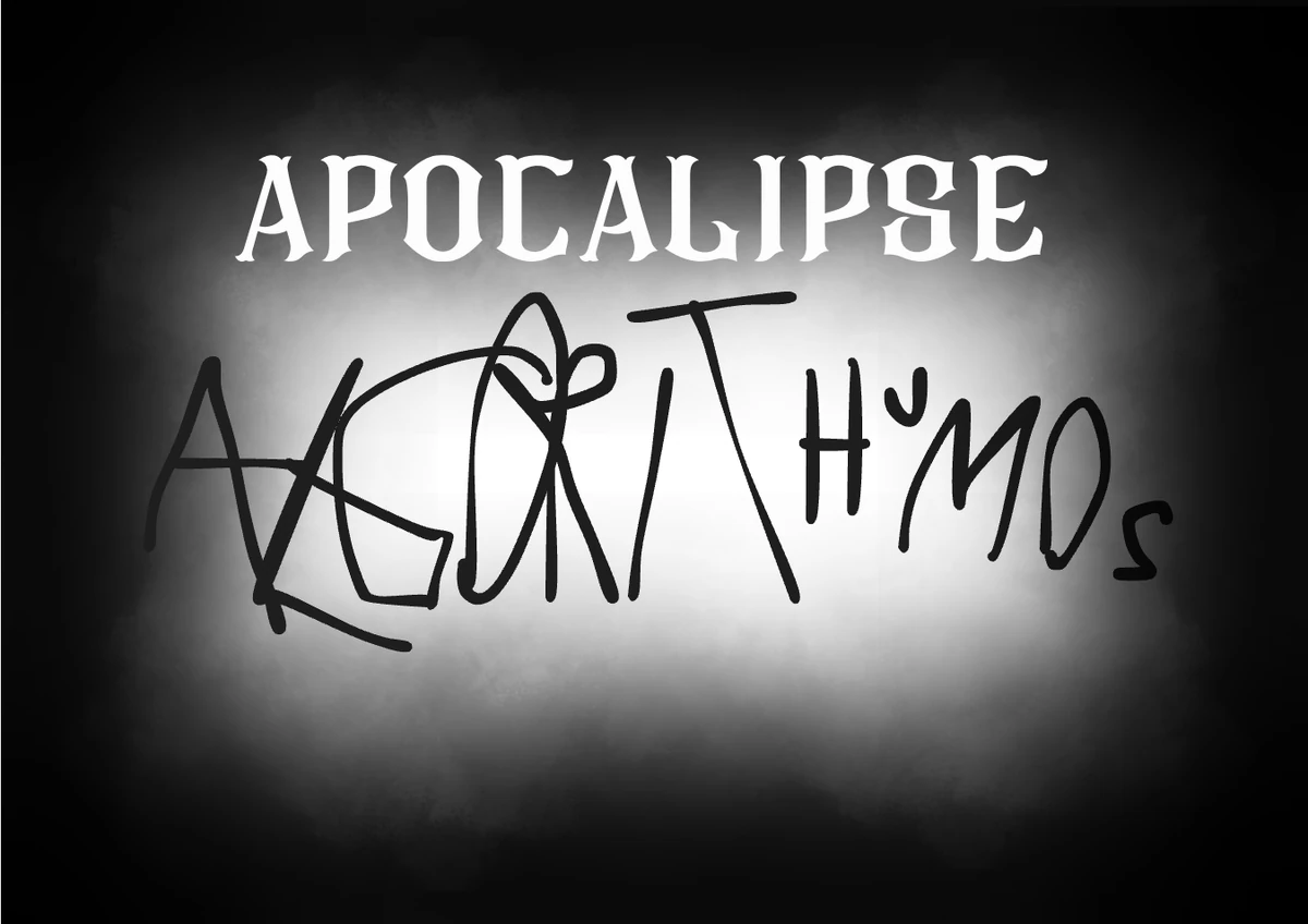 Apocalipse algorithomus | Mundo Torajo Fanon Wiki | Fandom