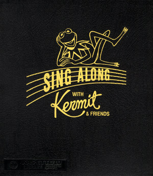 Sing Along with Kermit and Friends | Muppet Wiki | Fandom