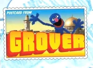 Postcard from Grover | Muppet Wiki | Fandom