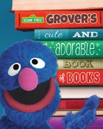 Grover's Cute and Adorable Book of Books | Muppet Wiki | Fandom