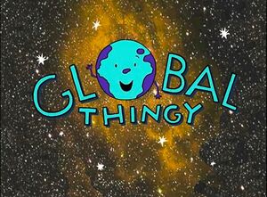 Global Thingy | Muppet Wiki | Fandom