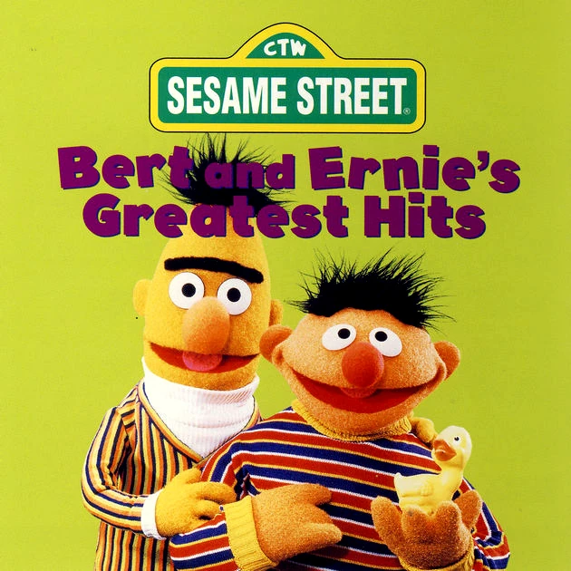 Bert and Ernie's Greatest Hits | Muppet Wiki | Fandom