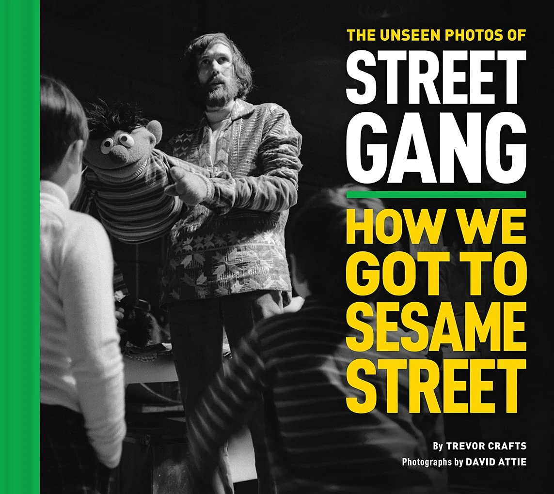 The Unseen Photos of Street Gang: How We Got to Sesame Street | Muppet ...