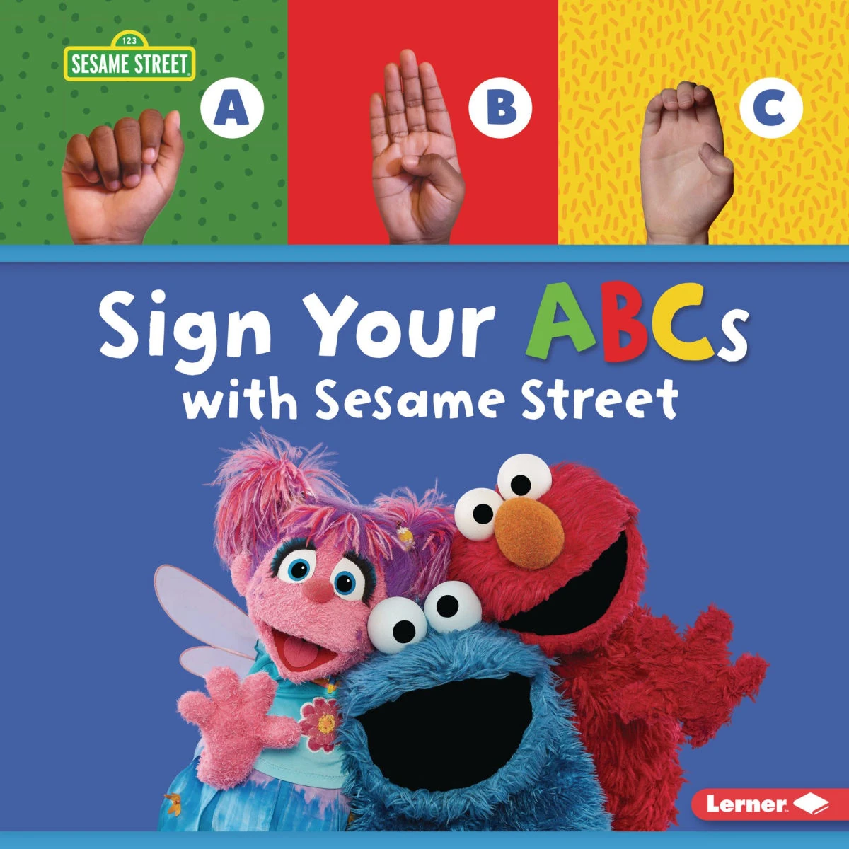 Sign Your ABCs with Sesame Street | Muppet Wiki | Fandom