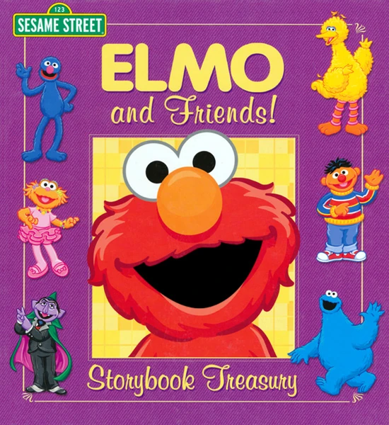 Elmo and Friends! Storybook Treasury | Muppet Wiki | Fandom
