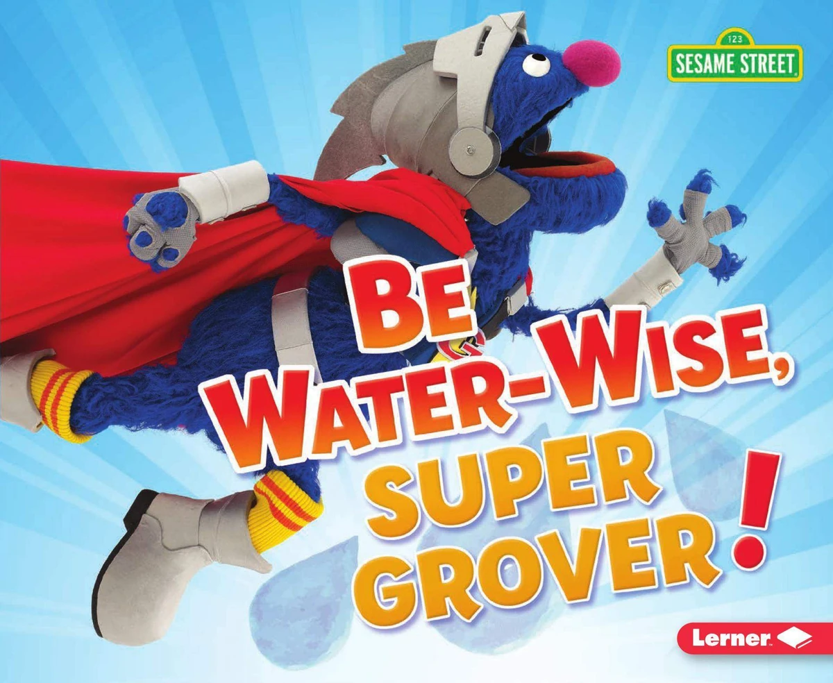 Be Water-Wise, Super Grover! | Muppet Wiki | Fandom