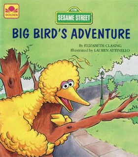 Big Bird's Adventure | Muppet Wiki | Fandom
