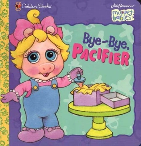 Bye-Bye, Pacifier | Muppet Wiki | Fandom