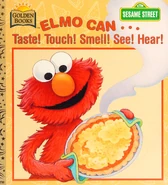 Elmo Can... Taste! Touch! Smell! See! Hear! | Muppet Wiki | Fandom