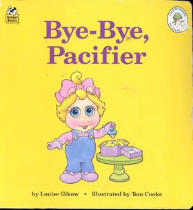 Bye-Bye, Pacifier | Muppet Wiki | Fandom