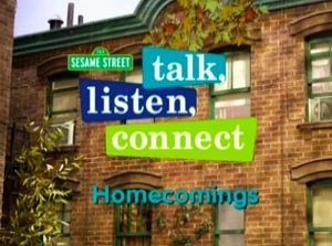 Talk, Listen, Connect: Homecomings | Muppet Wiki | Fandom