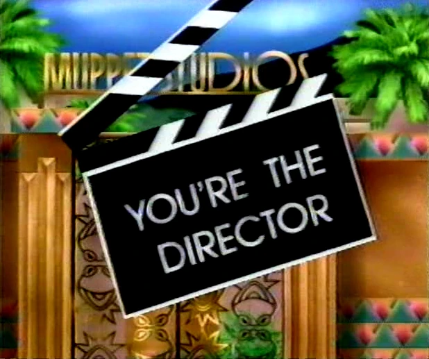 Muppets Studios Presents: You're the Director | Muppet Wiki | Fandom