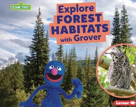 Explore Forest Habitats with Grover | Muppet Wiki | Fandom
