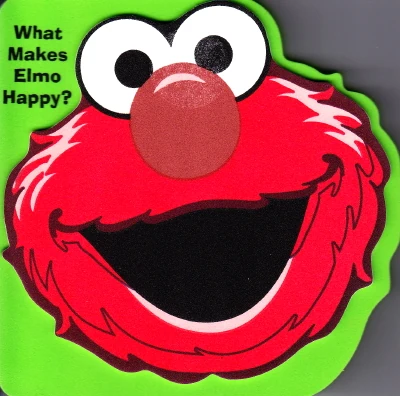 What Makes Elmo Happy? | Muppet Wiki | Fandom