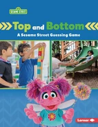 Top and Bottom: A Sesame Street Guessing Game | Muppet Wiki | Fandom