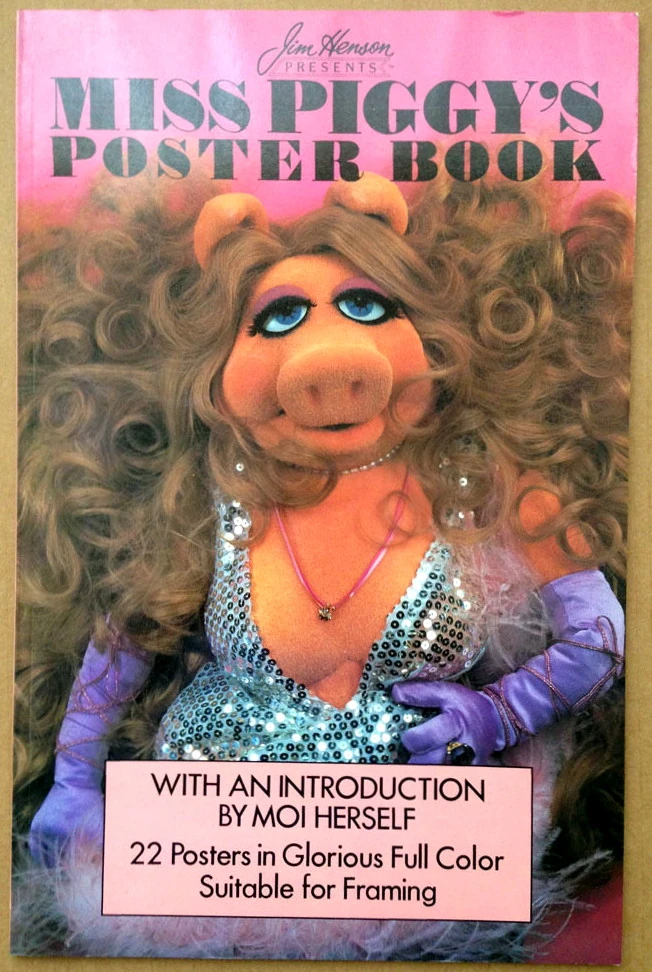 Miss Piggy's Poster Book | Muppet Wiki | Fandom