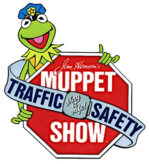 The Muppet Traffic Safety Show | Muppet Wiki | Fandom