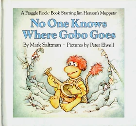 No One Knows Where Gobo Goes | Muppet Wiki | Fandom