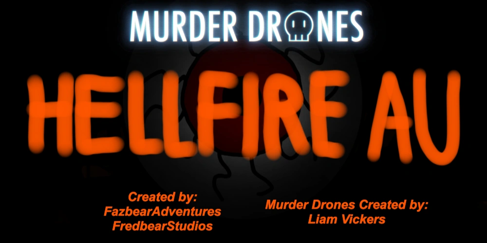 Hellfire AU | Multiverse of Disassembly Wiki | Fandom