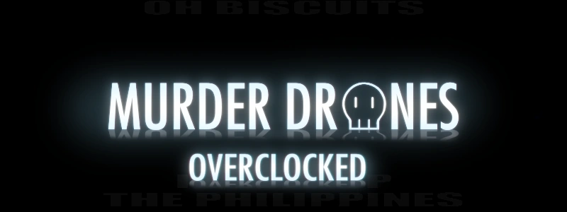 Murder Drones: Overclocked | Multiverse of Disassembly Wiki | Fandom