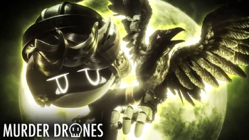 Home | Murder Drones Wiki | Fandom