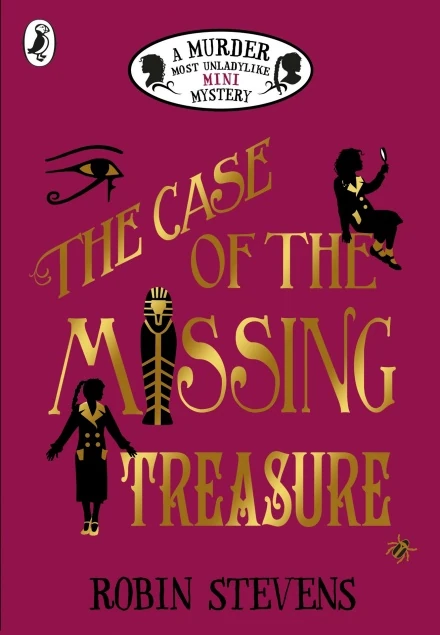 The Case of the Missing Treasure | Murder Most Unladylike fandom Wiki ...