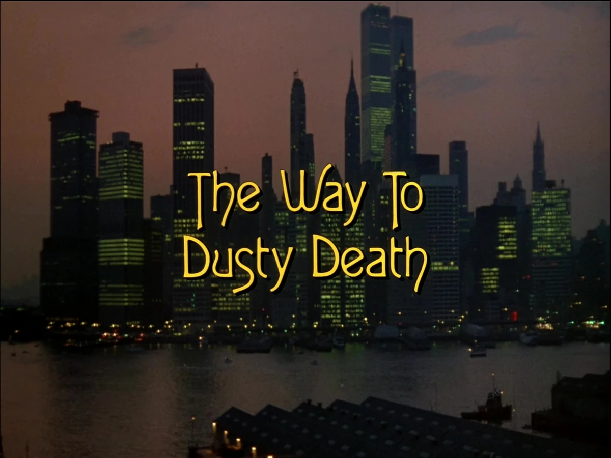 The Way to Dusty Death | Murder, She Wrote Wiki | Fandom