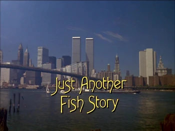 Just Another Fish Story | Murder, She Wrote Wiki | Fandom