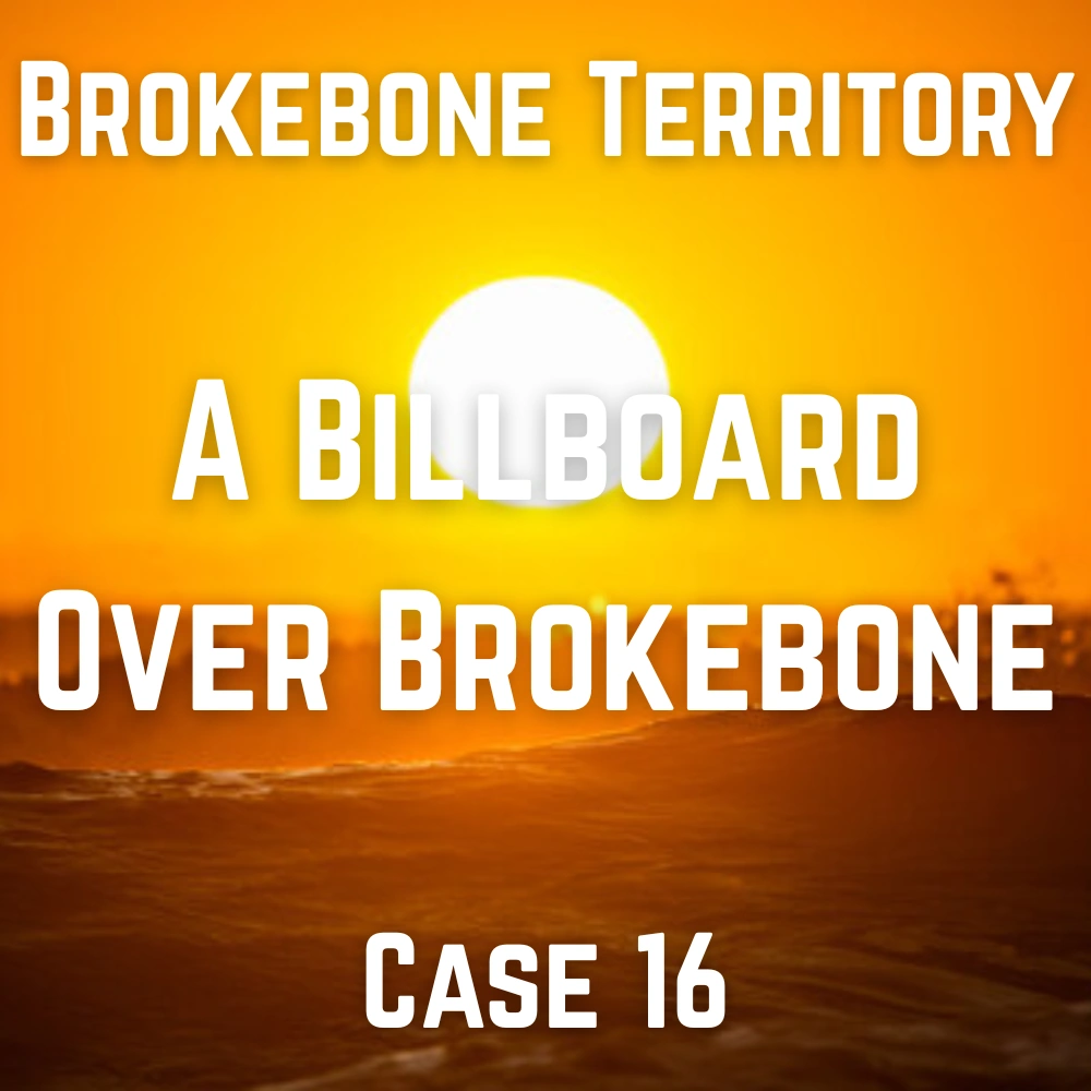 A Billboard Over Brokebone | Murderworlds Wiki | Fandom