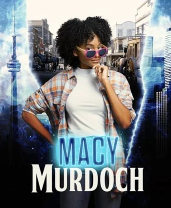 Macy Murdoch (series) | Murdoch Mysteries Wiki | Fandom