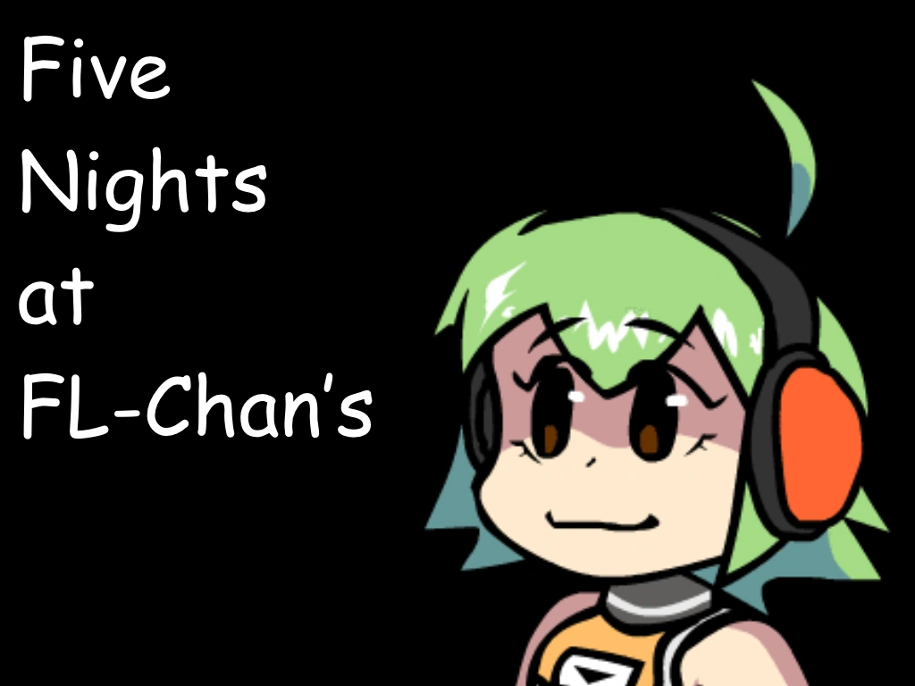 Five Nights at FL-Chan’s | Mushroom23YT's Universe Wiki | Fandom