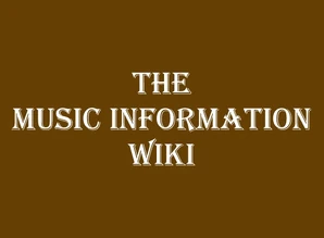 Music Information Wiki | Fandom