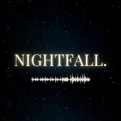 Nightfall | Music Hub | Fandom