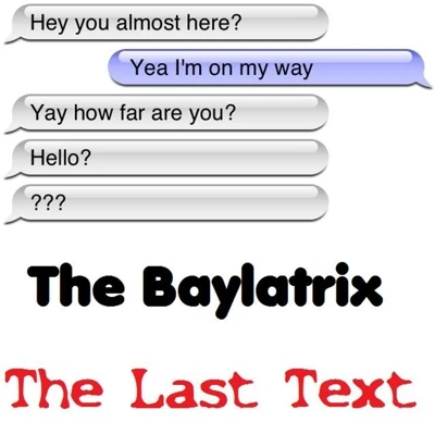 The Last Text | Music Hub | Fandom
