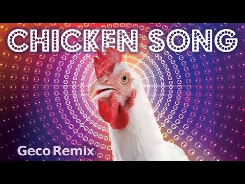 Chicken Song | Music Hub | Fandom