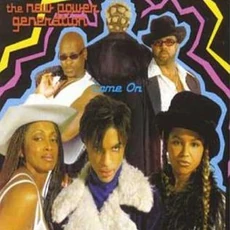 Come On (The New Power Generation song) | Music Discography Wiki | Fandom