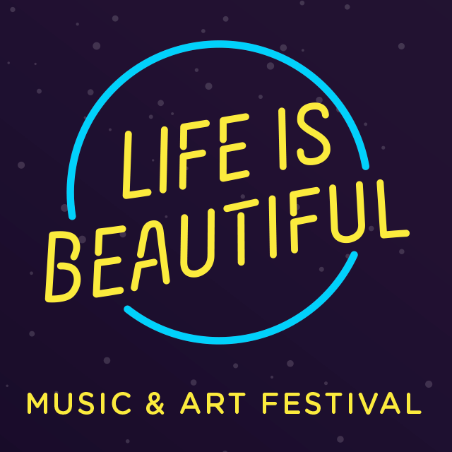 Life Is Beautiful Festival | Music Festivals Wiki | Fandom