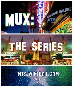 MUX The Series | WikiMU* | Fandom