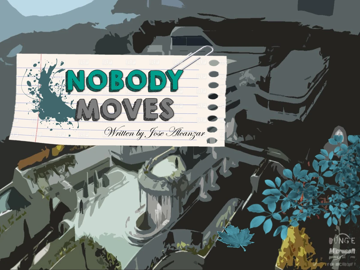 Nobody Moves | Wikia MVVMprivadoLuisma | Fandom