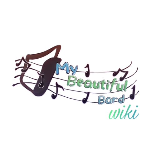 My Beautiful Bard Wiki | Fandom