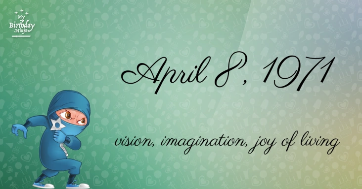 April 8, 1971 | My Birthday Ninja Posters Wiki | Fandom