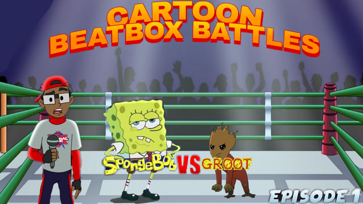 Spongebob Vs Groot Fanmade Cartoon Beatbox Battles Episode 1 My