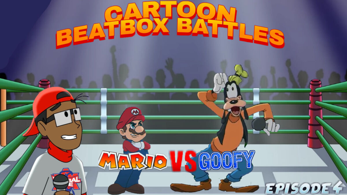 Mario Vs Goofy Fanmade Cartoon Beatbox Battles Episode 4 My Fanmade