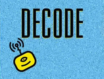 Decode | My Favorite Things is Wiki | Fandom