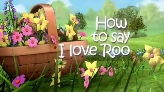 How to say I love Roo | My Friends Tigger and Pooh Wiki | Fandom