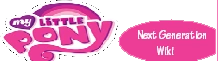 My little pony: Next Generation Wiki | Fandom