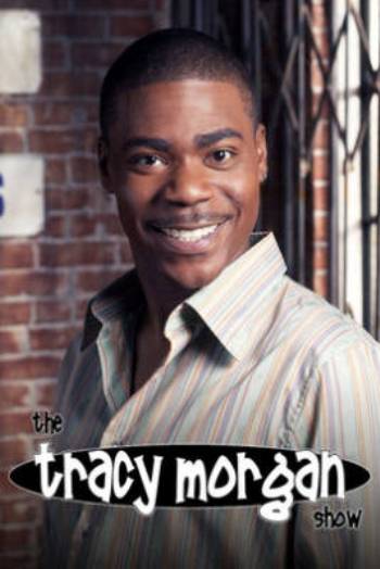 The Tracy Morgan Show | My NBC Shows Wiki | Fandom