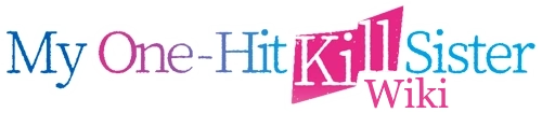 Episode 6 | My One-Hit Kill Sister Wiki | Fandom