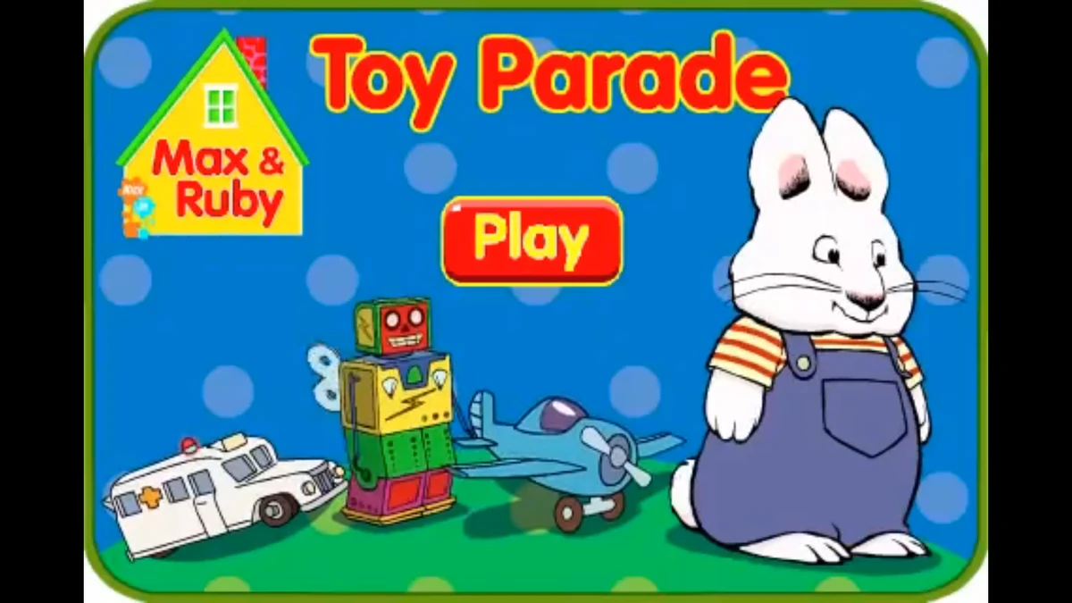 Max and Ruby's Toy Parade | My scratchpad Wiki | Fandom